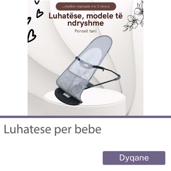 Luhatese per bebe - Dyqani Marketplace