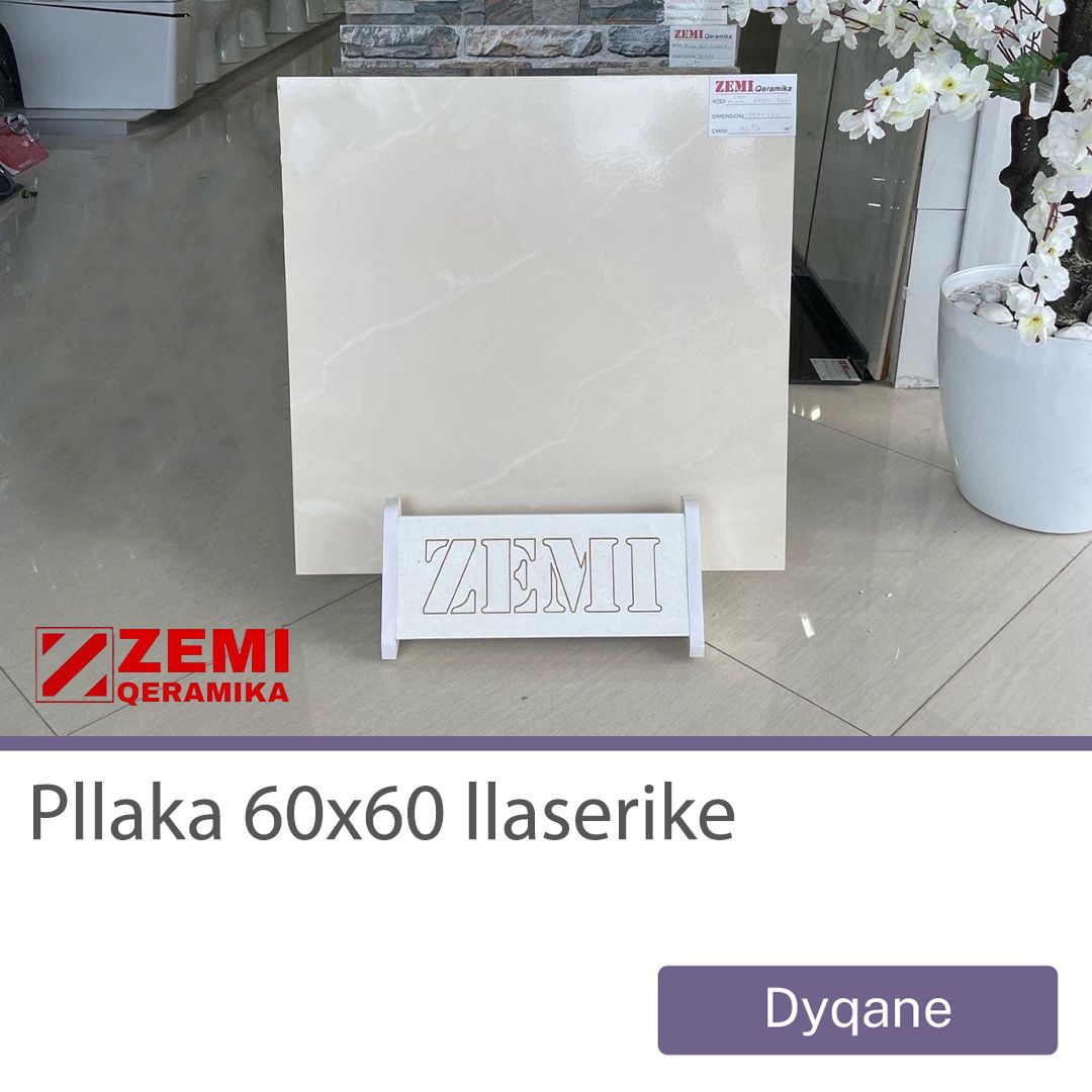 Pllaka 60x60 llaserike - Dyqani Marketplace