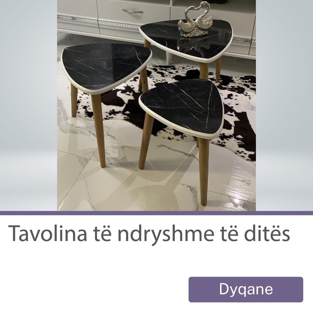 Tavolina te ndryshme te dites - Dyqani Marketplace
